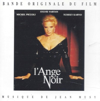 L’Ange Noir Soundtrack (by Jean Musy)